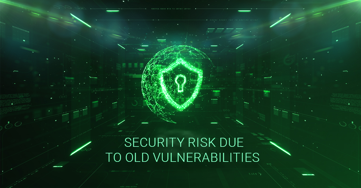 Orange Security Report: Many old vulnerabilities still open - Greenbone